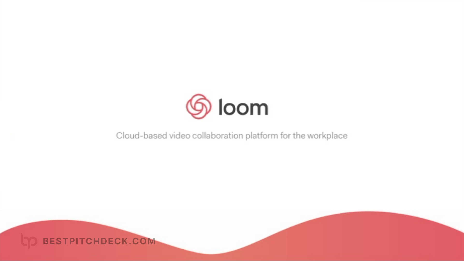 Loom's first pitch deck: from $600k seed to $975M exit