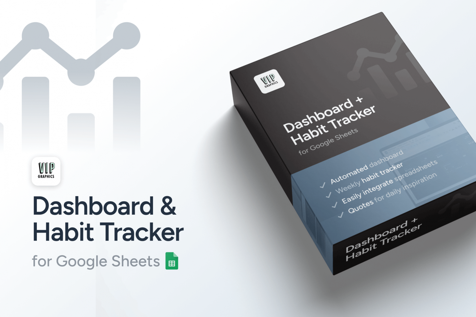 Google Sheets Habit Tracker Dashboard Template – VIP Graphics